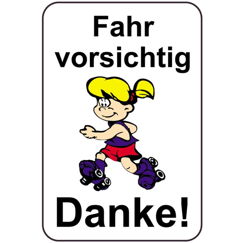 Stein HGS Kinderhinweisschild/Verkehrszeichen Fahr vorsichtig Danke ...